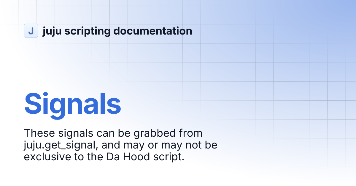 Signals | juju scripting documentation